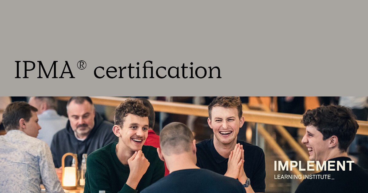Implement Learning Institute | Get your IPMA® certification