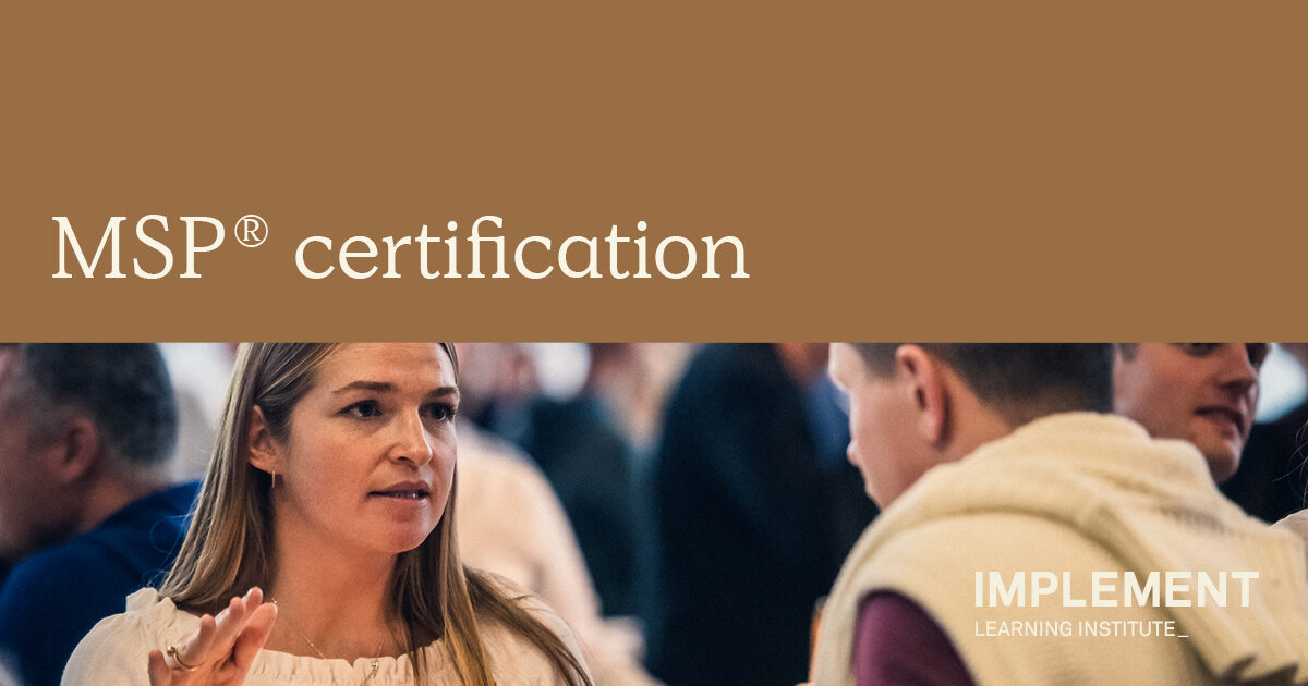 Implement Learning Institute | Get your MSP® certification
