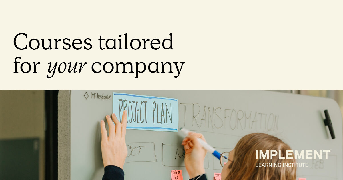 Implement Learning Institute | Courses tailored for your company